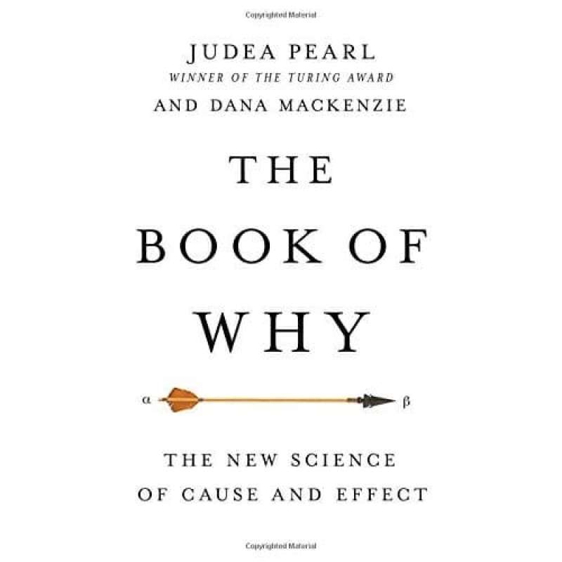 Promo The Book Of Why : The New Science Of Cause And Effect Diskon 25% ...