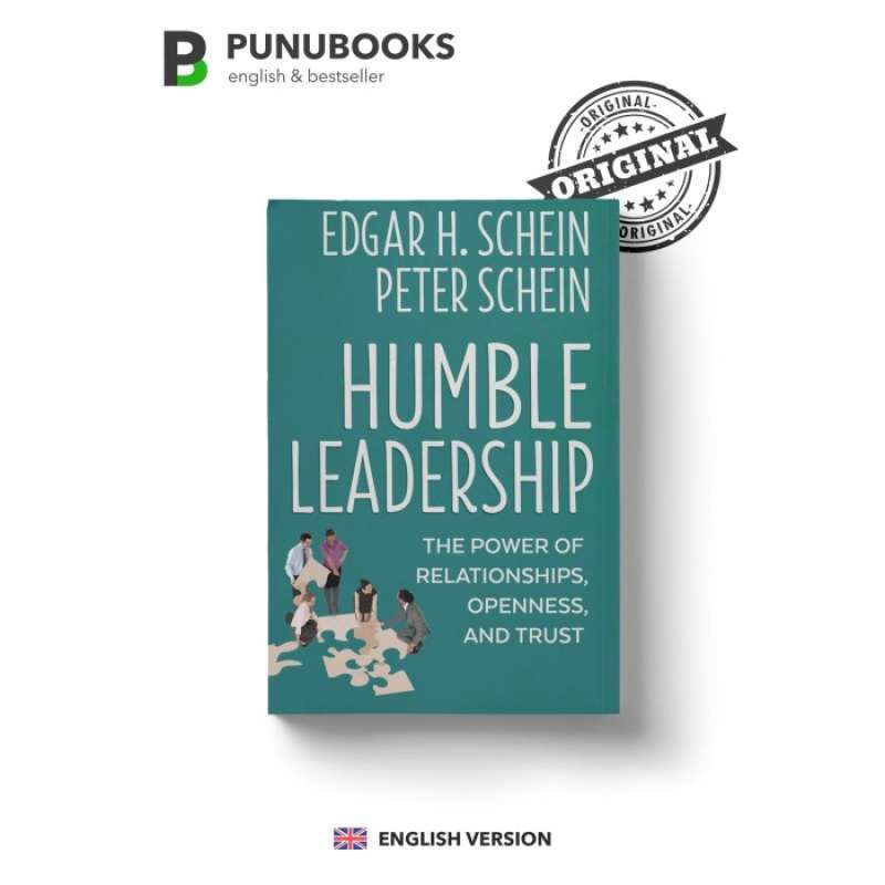 Promo Humble Leadership By Edgar H. Schein & Peter A. Schein Diskon 24% ...