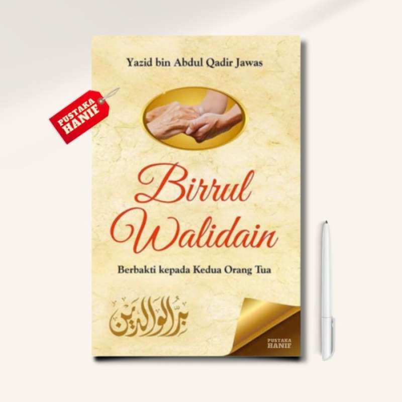 Promo Buku Birrul Walidain - Berbakti Kepada Orang Tua Diskon 23% Di ...