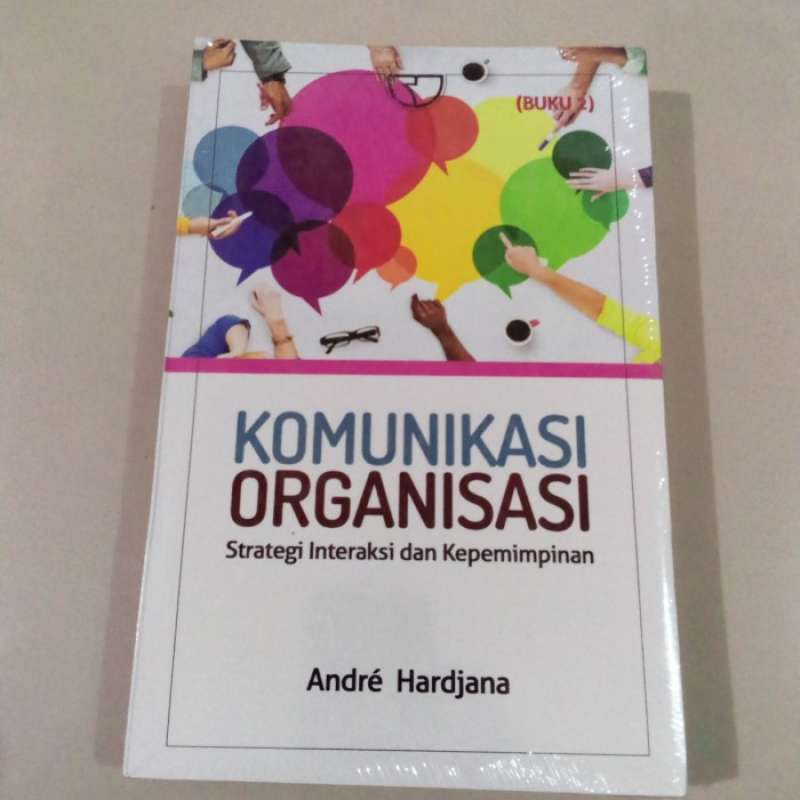 Promo Buku Komunikasi Organisasi Andre Hardjana Rajagrafindo Diskon 23% ...