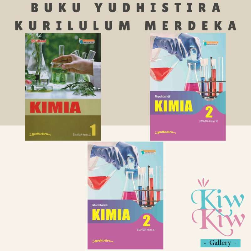 Promo Buku Kimia Kelas 10, 11, 12 SMA / MA Kurikulum Merdeka - Yudhistira Diskon 15% di Seller ...