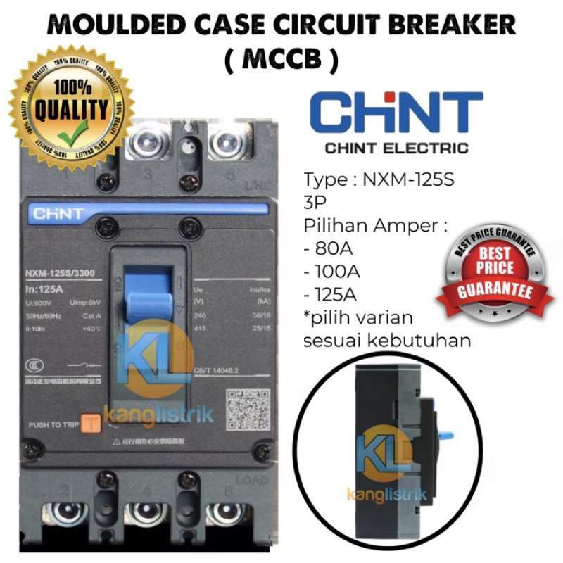 Promo MCCB CHINT NXM-125S BREAKER NXM 125S MCCB CHINT 80A 100A 125A Diskon 23% di Seller Lixia ...