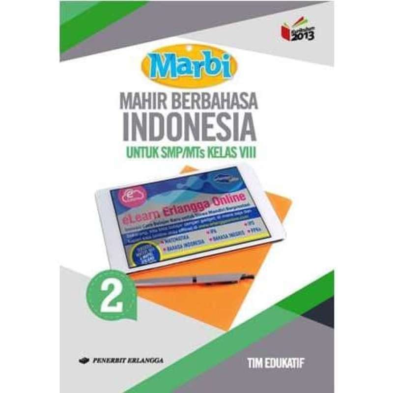 Promo Marbi Mahir Berbahasa Indonesia Kelas 8 Smp Erlangga 2013 Revisi ...