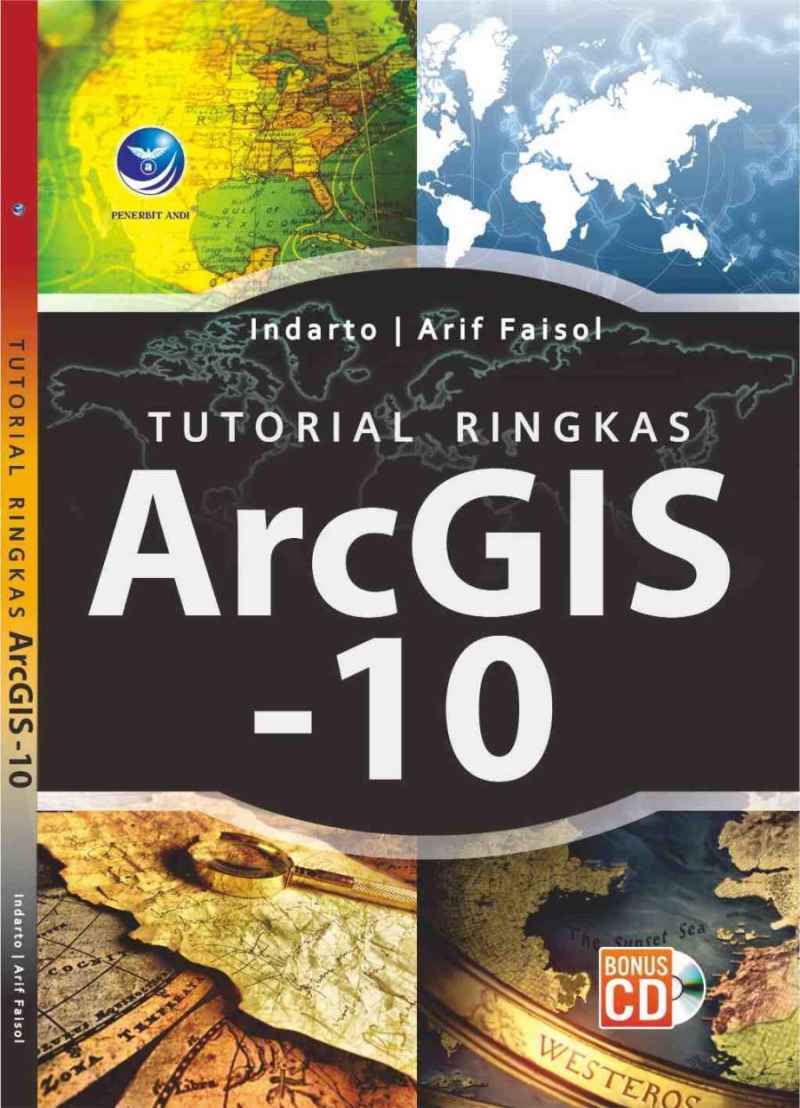 Jual Buku Tutorial Ringkas Arcgis-10 + Cd Di Seller Buku Id - Karang ... Jual Buku Tutorial Ringkas Arcgis-10 + Cd Di Seller Buku Id - Karang ...