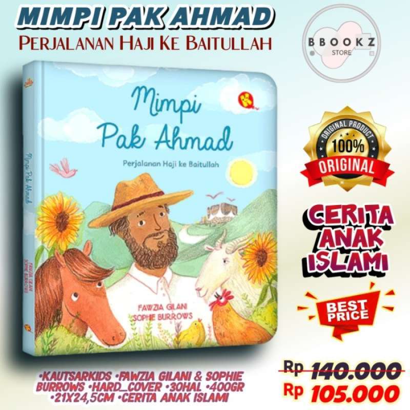Promo Mimpi Pak Ahmad, Perjalanan Haji Ke Baitullah |cerita Anak |al ...