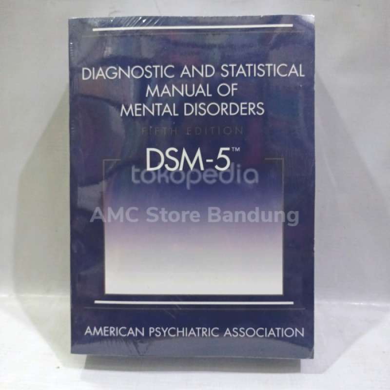 Jual Diagnostic And Statistical Manual Of Mental Disorders, 5th Dsm-5 ...