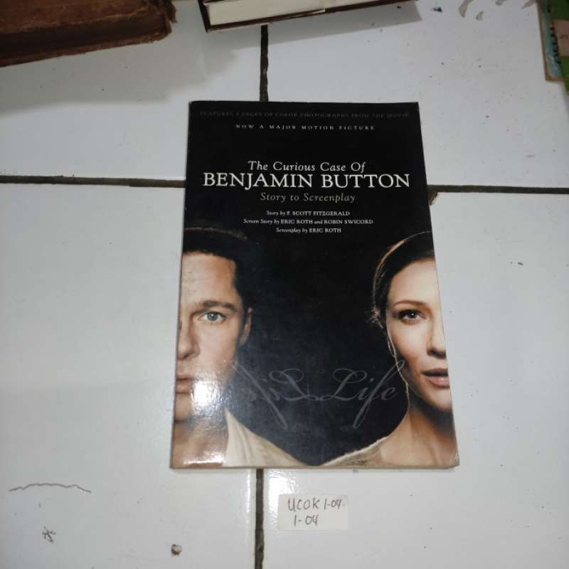 Jual Buku The Curious Case Of Benjamin Button Story To Screenplay By F ...