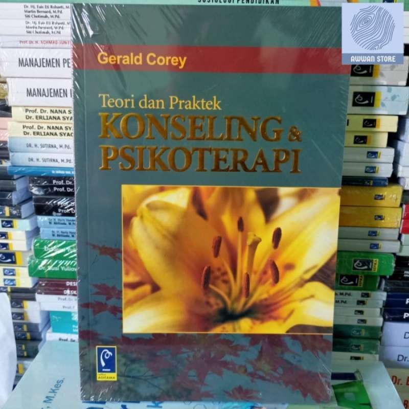 Jual Teori Dan Praktek Konseling Dan Psikoterapi - Gerald Corey Di ...