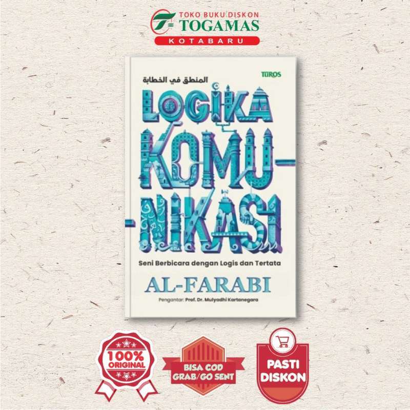Jual Logika Komunikasi - Al-farabi Di Seller Togamas Kotabaru Jogja Official Store - Togamas ...
