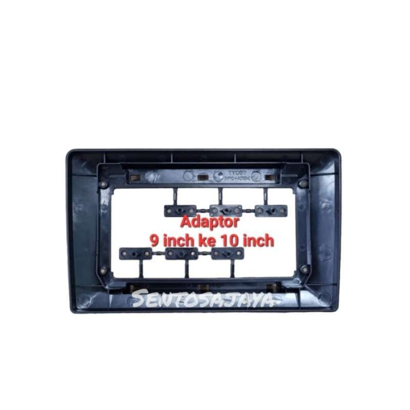 Jual Frame Adaptor Headunit 9inch Ke 10inch Dan 10inch Ke 9inch - Frame ...
