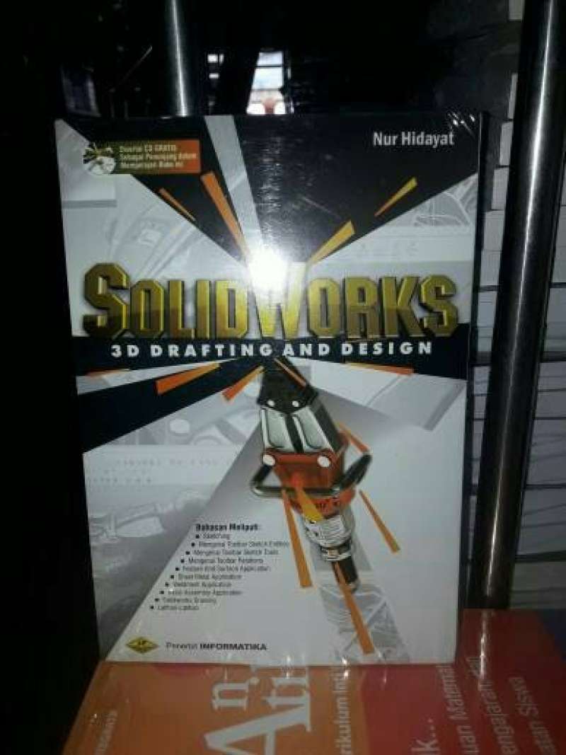 Promo Buku Solid Works 3d Drafting And Design (plus Cd Tutorial) Diskon 23% Di Seller Sumijayeti ...