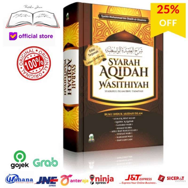Promo Buku Terjemah Syarah Aqidah Wasithiyah Wasitiyah Induk Akidah Islam Diskon 23% Di Seller ...