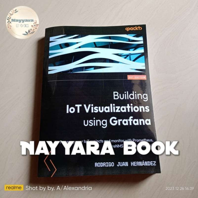 Promo Buku Building Iot Visualizations Using Grafana Power Up Your Iot Diskon 23% Di Seller ...