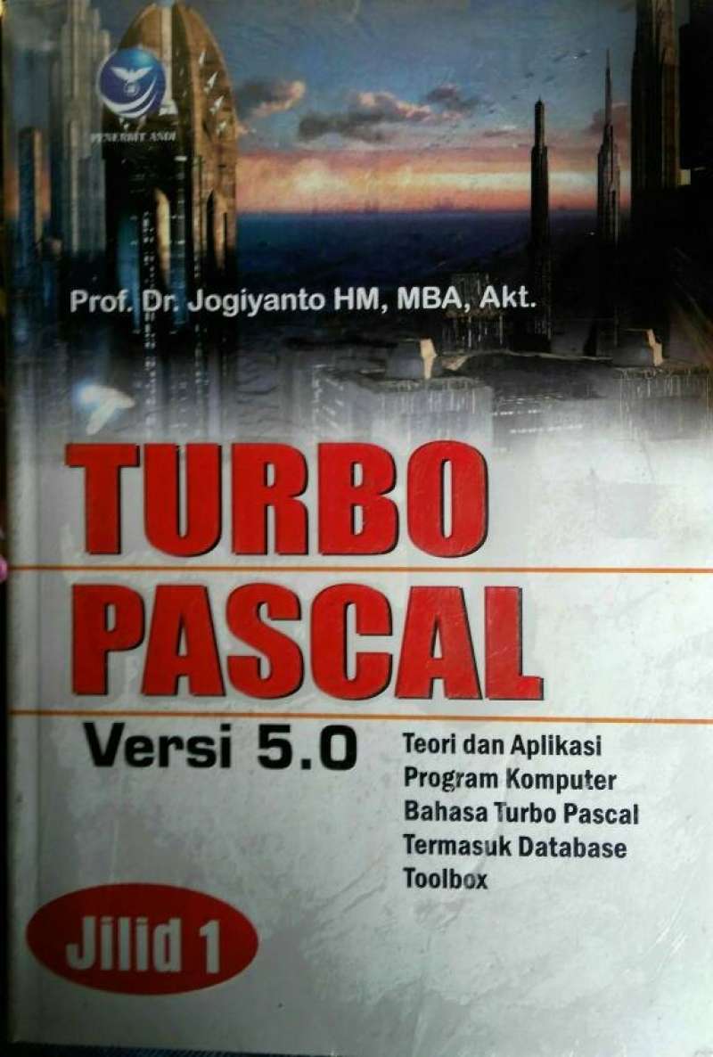 Promo Turbo Pascal Versi 5.0, Prof Dr Jogiyanto Hm, Mba, Akt Diskon 23% Di Seller Zawaru Store ...