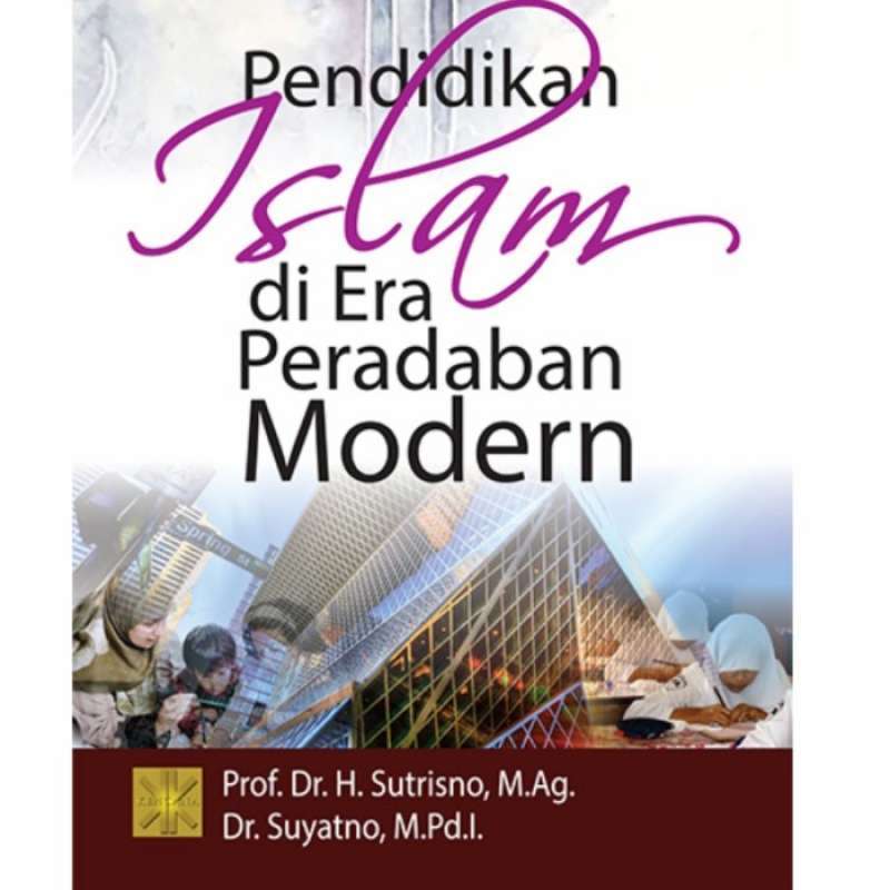 Promo Pendidikan Islam Di Era Peradaban Modern Diskon 23% Di Seller ...