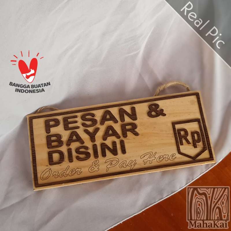 Jual Papan Tulisan Pesan Dan Bayar Disini Order Here Kayu Gantung Sign ...