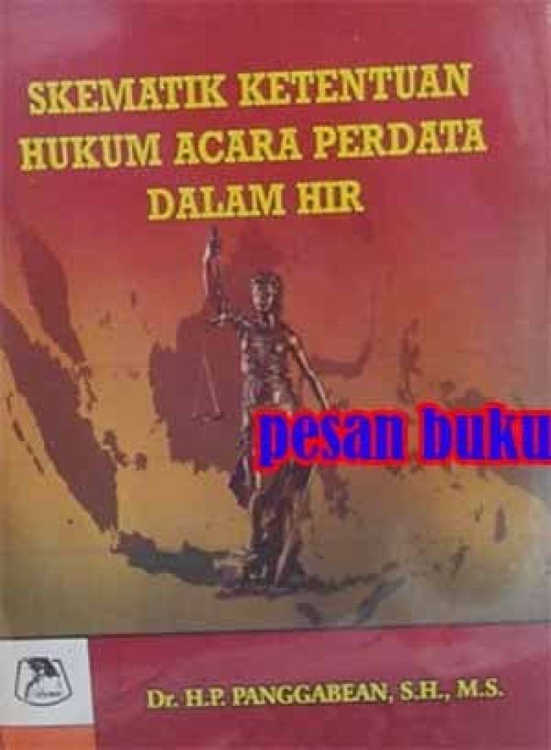 Promo Buku Skematik Ketentuan Hukum Acara Perdata Dalam Hir Diskon 23% ...