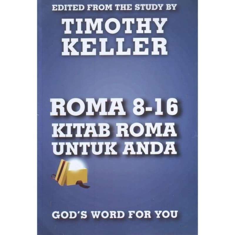 Promo Buku Timothy Keller - Roma 8-16 Kitab Roma Untuk Anda Diskon 23% ...