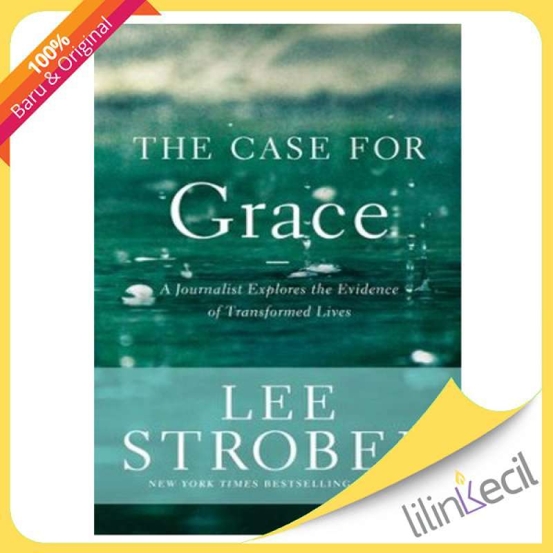 Promo Buku The Case For Grace - Lee Strobel Diskon 23% Di Seller Malini ...