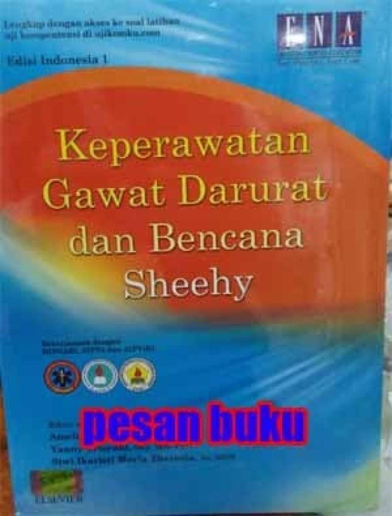 Promo Buku Keperawatan Gawat Darurat Dan Bencana Sheehy Diskon 23% Di ... Promo Buku Keperawatan Gawat Darurat Dan Bencana Sheehy Diskon 23% Di ...