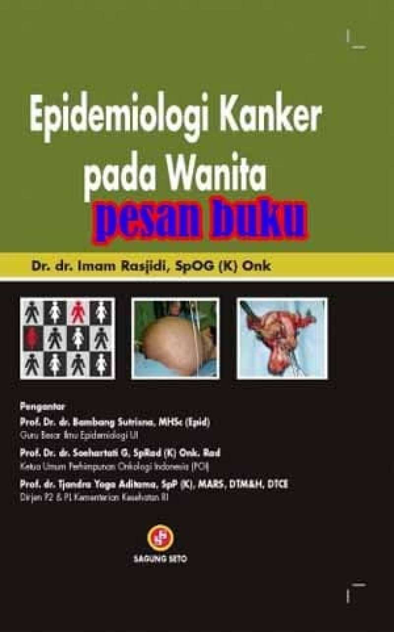 Promo Buku Epidemiologi Kanker Pada Wanita - Imam Rasjidi Diskon 23% Di ...
