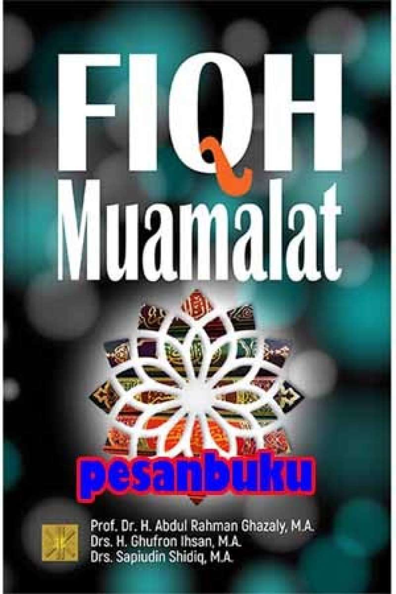 Promo Ori Buku Fiqh Muamalat - Prof. Dr. H. Abd. Rahman Ghazaly Diskon ...