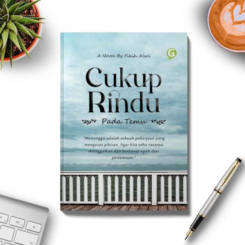Promo Buku Novel Cukup Rindu Pada Temu Guepedia Diskon 23% Di Seller ...