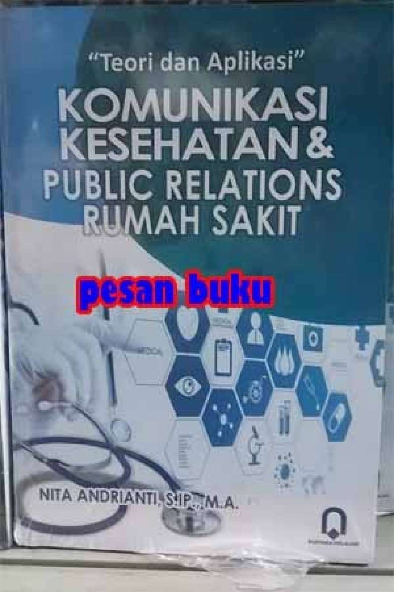 Promo Ori Buku Teori & Aplikasi Komunikasi Kesehatan & Publicrelation ... Promo Ori Buku Teori & Aplikasi Komunikasi Kesehatan & Publicrelation ...