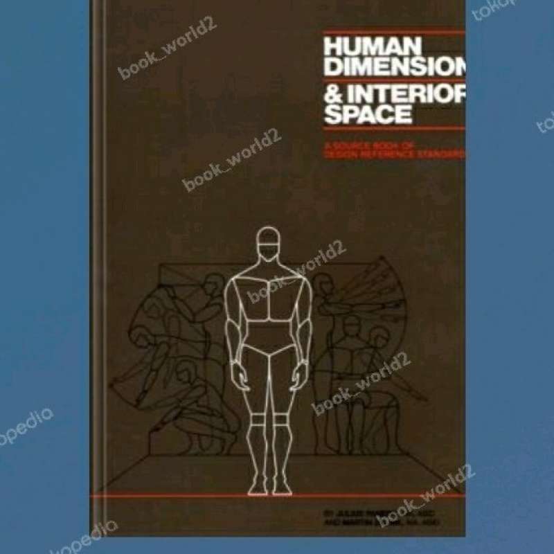 Jual Buku Human Dimension And Interior Space: A Source Book Of Design ...