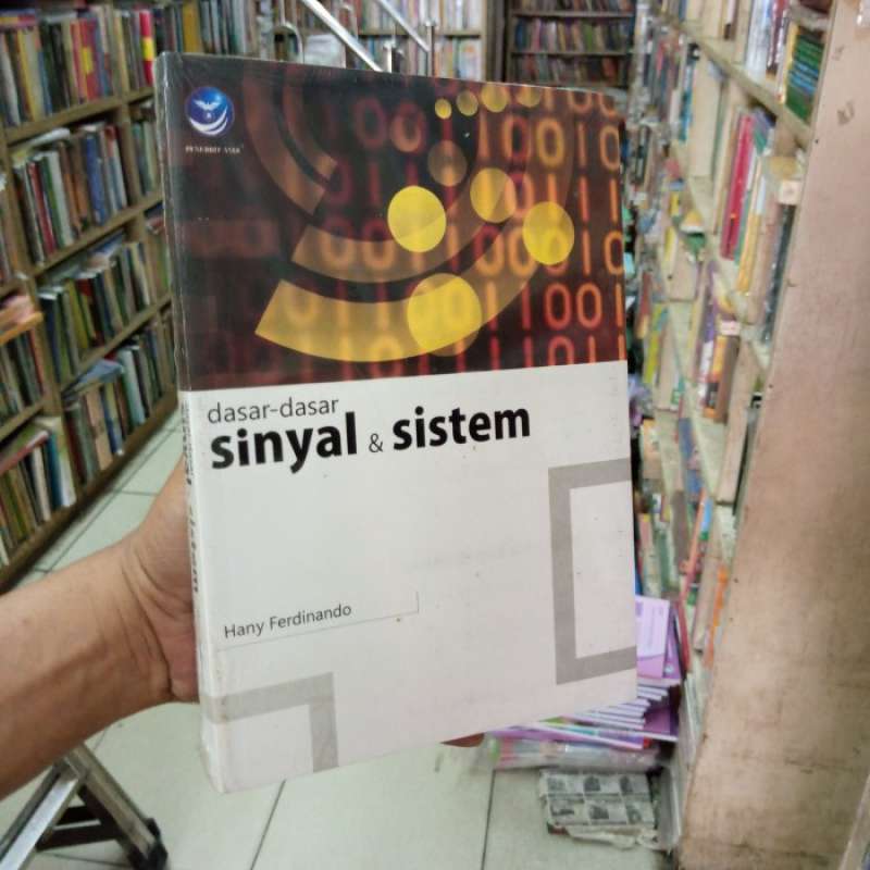 Promo Buku Dasar Dasar Sinyal Dan Sistem - Hany Ferdinando Diskon 26% ...