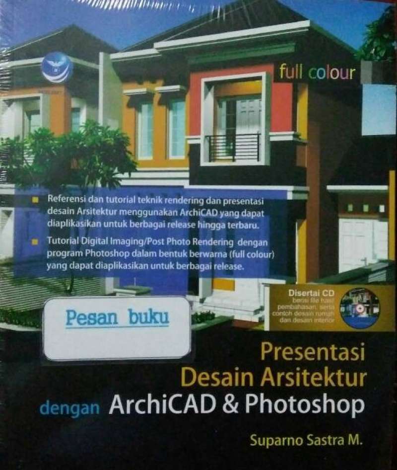 Promo Buku Presentasi Desain Arsitektur Dengan Archicad & Photoshop Diskon 26% Di Seller Harui ...