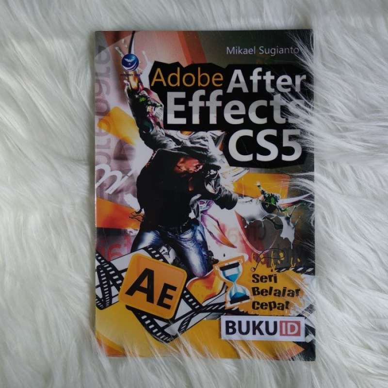 Promo Buku Seri Belajar Cepat : Adobe After Effects Cs5 Diskon 26% Di Seller Harui Store - Karet ...