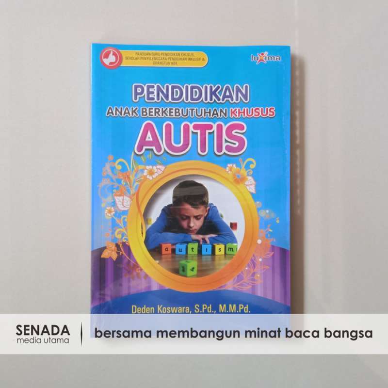 Jual Buku Pendidikan Anak Berkebutuhan Khusus - Autis Di Seller Rumix ... Jual Buku Pendidikan Anak Berkebutuhan Khusus - Autis Di Seller Rumix ...