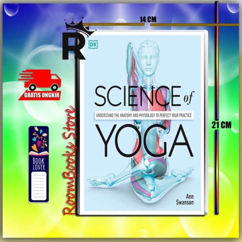 Jual Science Of Yoga : Understand The Anatomy And Physiology By Ann ...