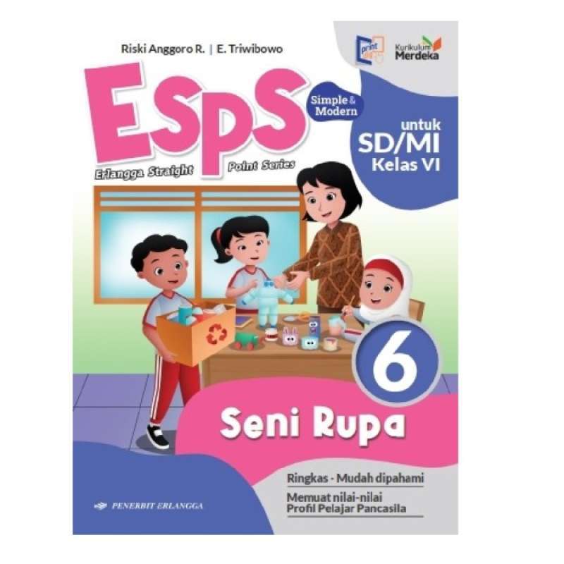 Jual Buku Pelajaran Esps Seni Rupa Sd Mi Kelas 1 2 3 4 5 6 Riski Anggoro Kurikulum Merdeka ...