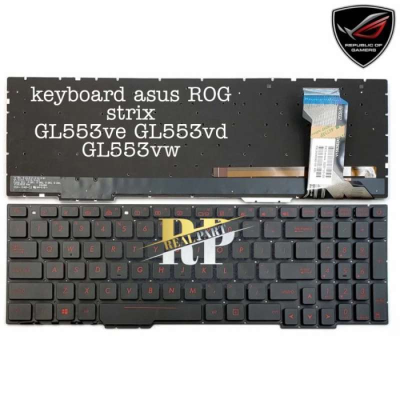 Promo Keyboard Rog Strix Gl553vd Gl553ve Gl553vw Gl753 Gl753ve Gl753vd Diskon 23% Di Seller ...