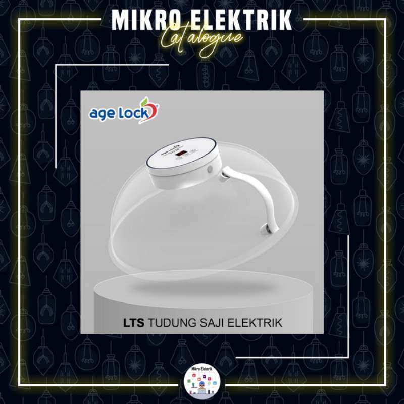 Promo Age Lock Lts 40 Tudung Saji Pemanas Elektrik 40cm Diskon 23% Di ...