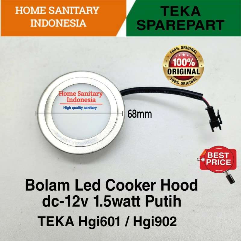 Promo Lampu Led Teka L09 Bolam Cooker Hood Hgi 601 / Hgi 902 Original Diskon 23% Di Seller ...