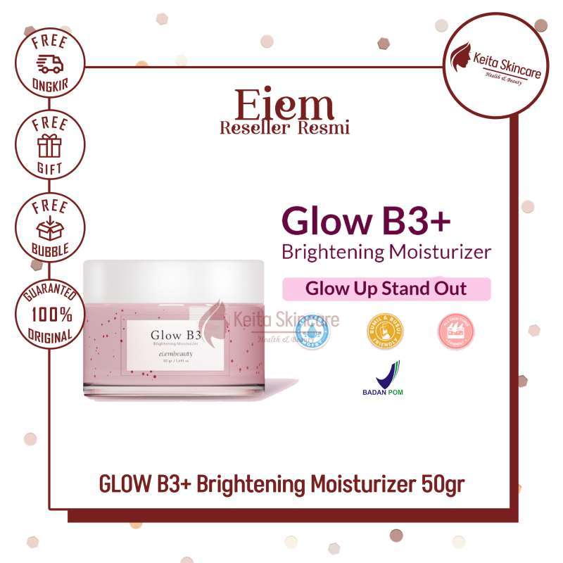 Promo Eiem Beauty Glow B3+ Brightening Moisturizer 50gr Diskon 52% Di ...