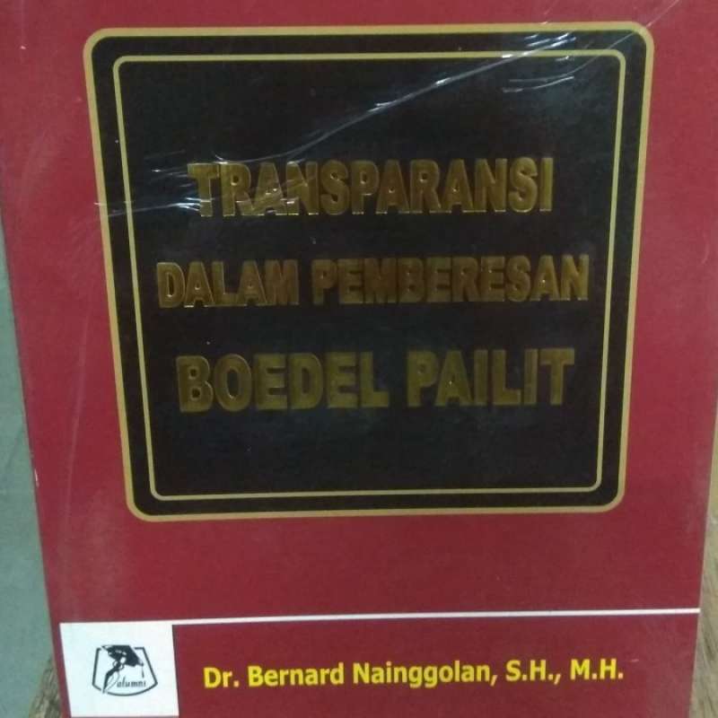 Promo Transparansi Dalam Pemberesan Boedel Pailit Diskon 23% di Seller ...
