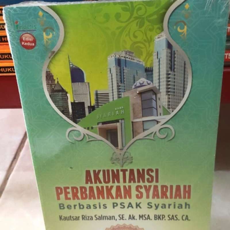 Jual Buku Akuntansi Perbankan Syariah Berbasis Psak- Kautsar Original Indek Di Seller Bane Store ...