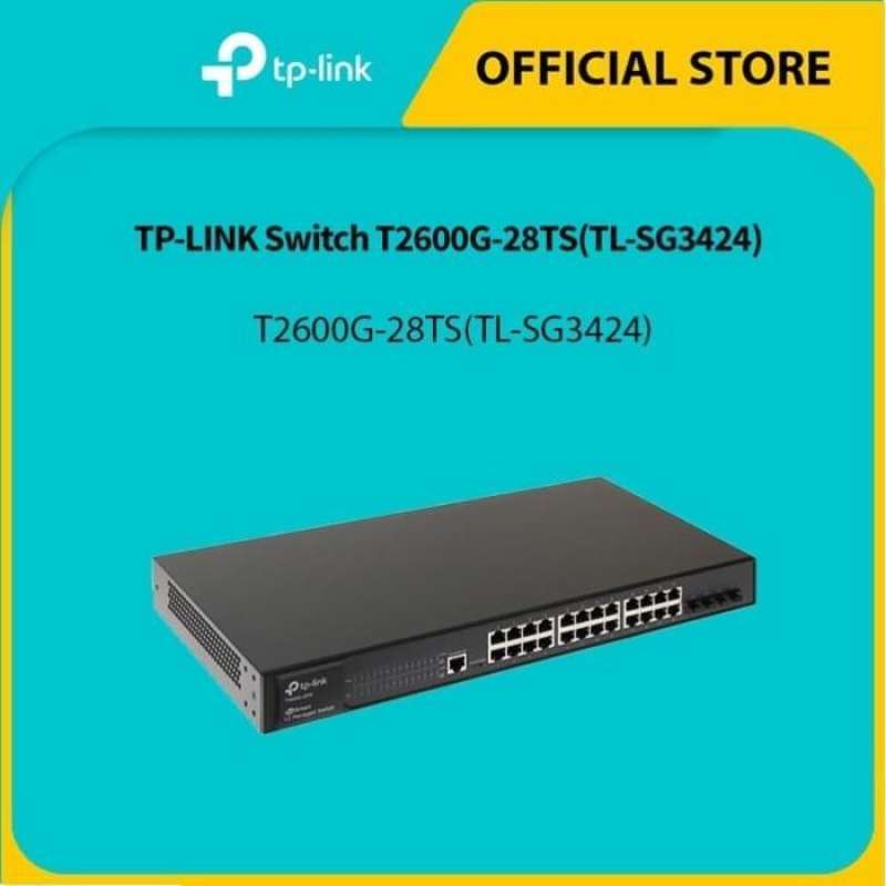 Jual Tp-link T2600g-28ts(tl-sg3424) 24-port Gigabit Switch With 4 Sfp Slots Di Seller ...
