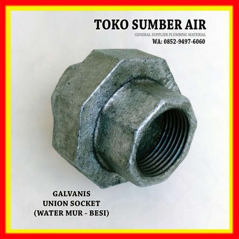 Jual GALVANIS UNION SOCKET 3/4 INCHI - WATER MUR BESI di Seller Sumber Air - Sumber Air - Kota ...