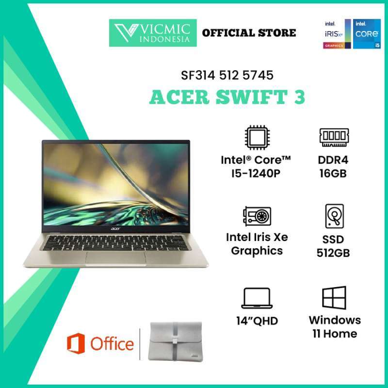 Jual ACER SWIFT 3 SF314 512 5745 [Intel I5-1240P 16GB/ 512GB SSD/ WIN11 ...