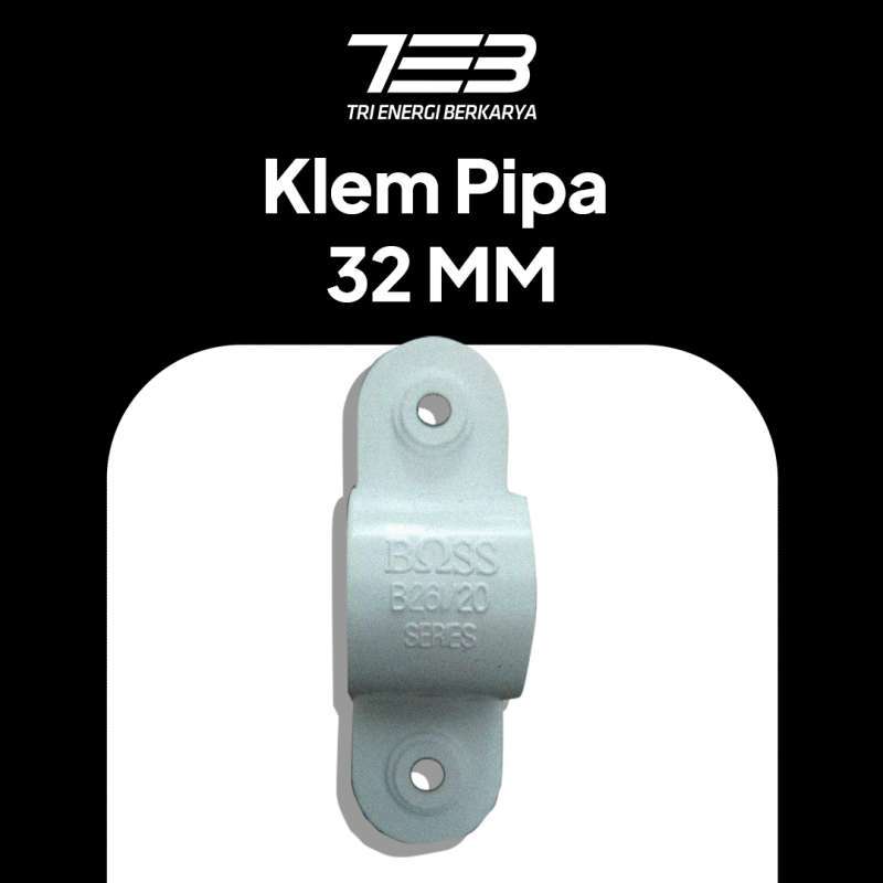 Jual Klem Pipa 32 MM Merek Boss di Seller PT. TRI ENERGI BERKARYA ...