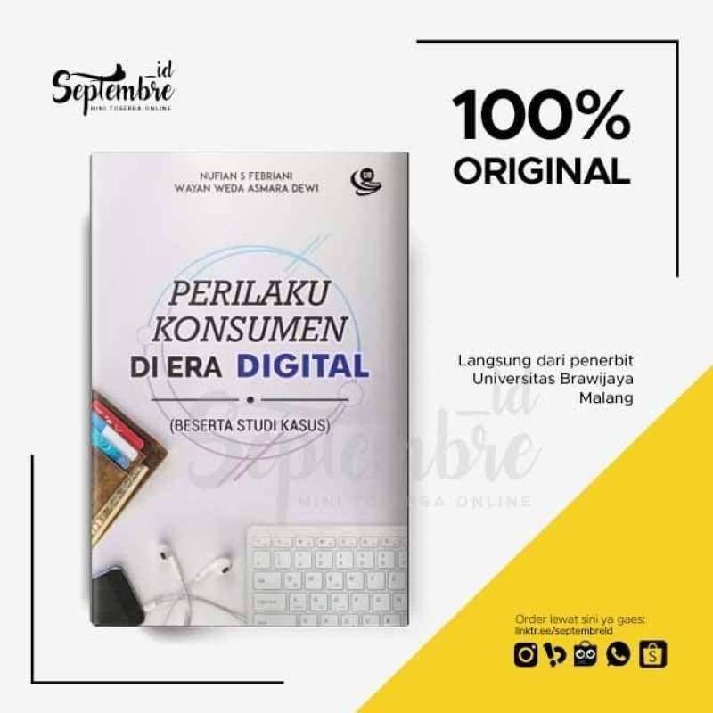 Jual Buku Original Perilaku Konsumen di Era Digital (Beserta Studi Kasus) di Seller Septembreia ...