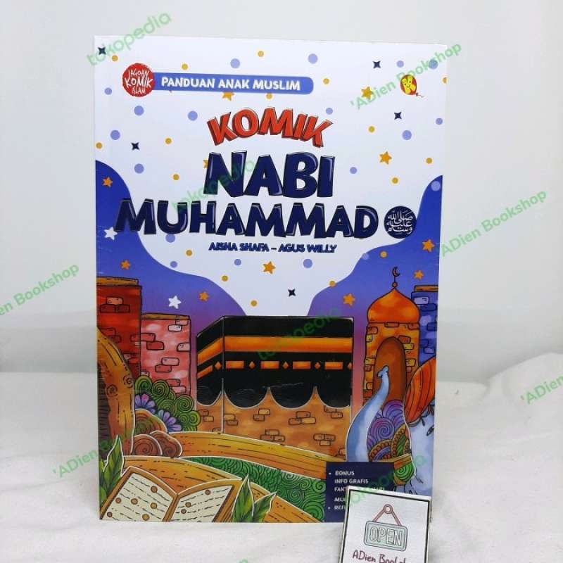 Jual Buku Panduan Anak Muslim Komik Nabi Muhammad Aisha Shafa Alkautsar ...