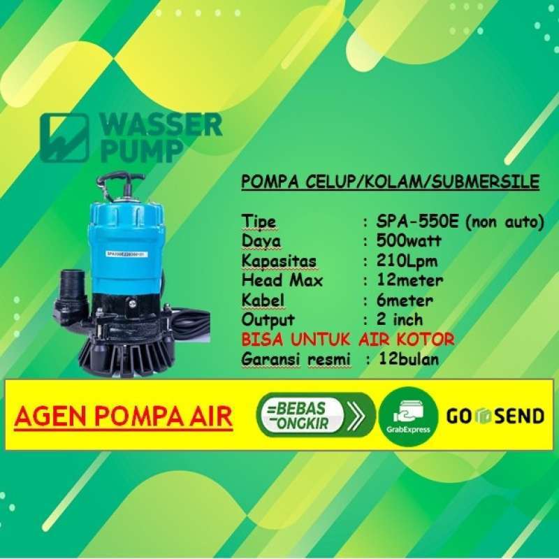 Promo Pompa Celup Wasser SPA-550E Manual / Submersible Air Kotor Diskon 23% di Seller Waroka ...