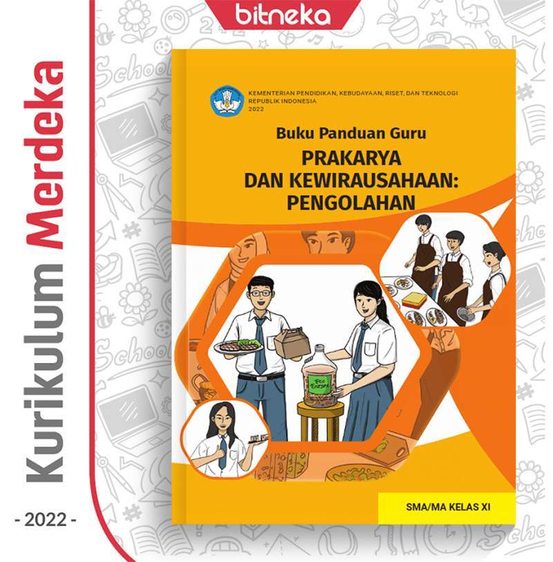 Promo Buku Panduan Guru PRAKARYA PENGOLAHAN SMA/MA/SMK Kelas 11- DIKBUD ...