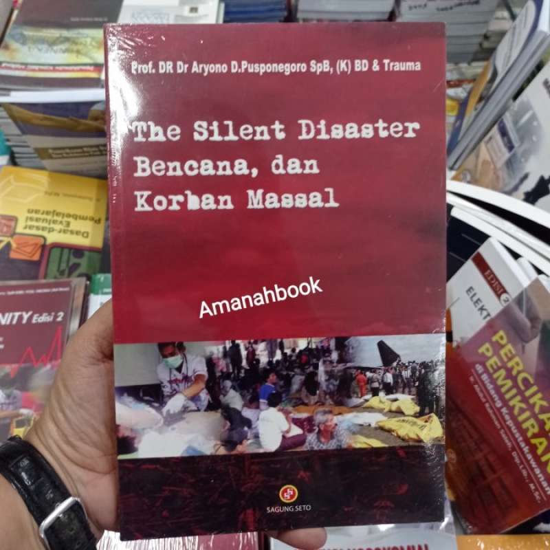 Promo The Silent Disaster Bencana Dan Korban Massal - Aryono ...